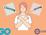 Difference Between String And String In Go Delft Stack